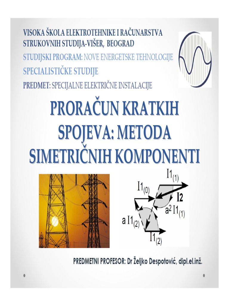 Proracun Kratkih Spojeva-Metoda Simetricnih Komponenti | PDF