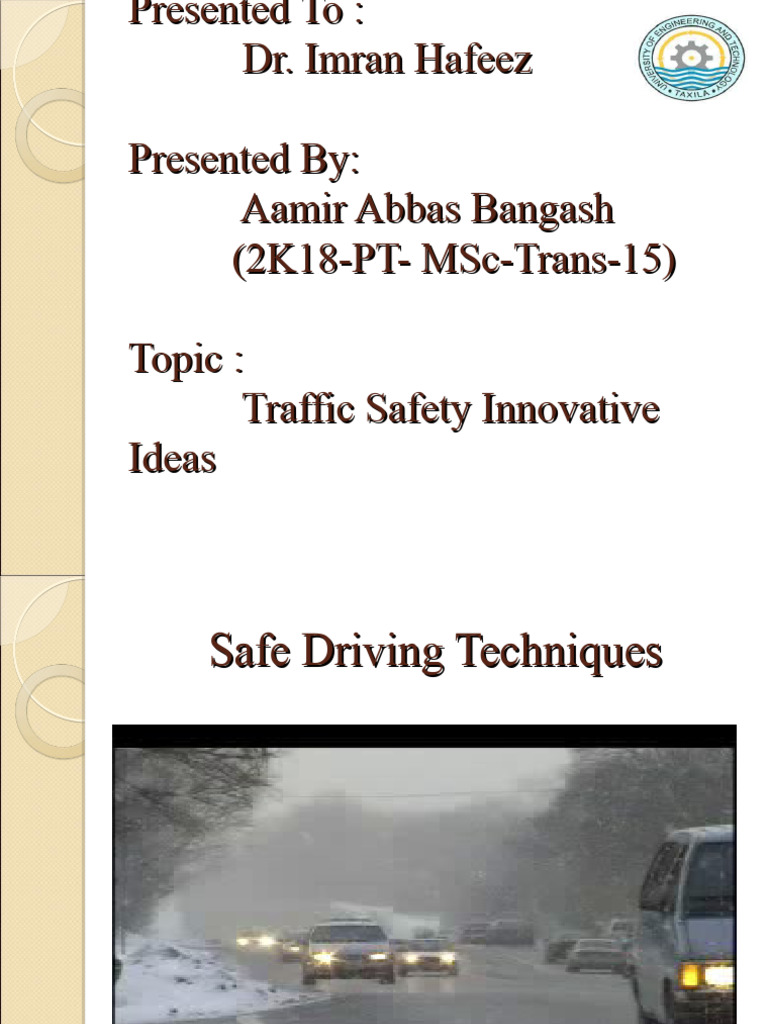 Traffic Safety Tecniques | PDF | Traffic Collision | Driving