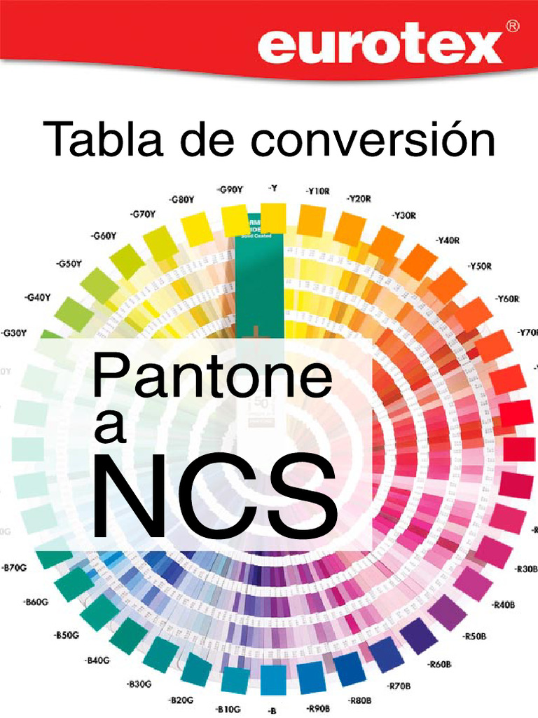 Tabla Conversion Pantone NCS Eurotex W | PDF | Visual System ...