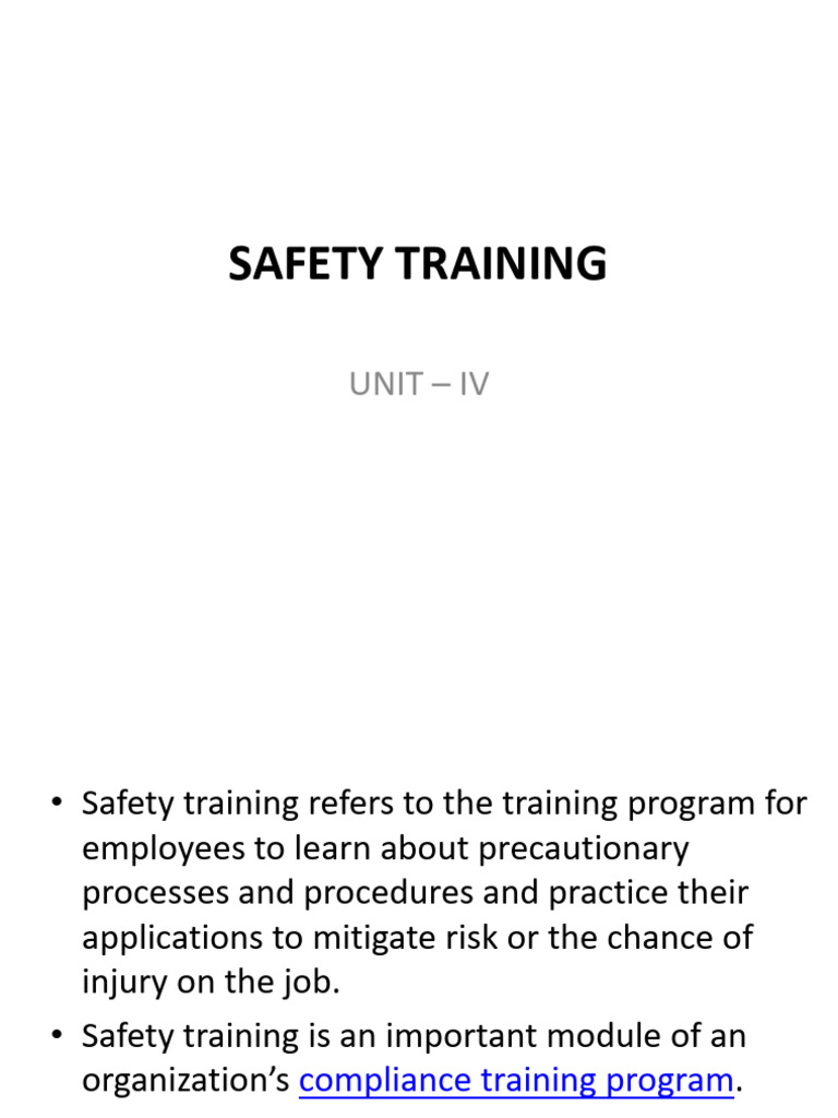 Unit-IV (Safety Training) | PDF | Occupational Safety And Health ...