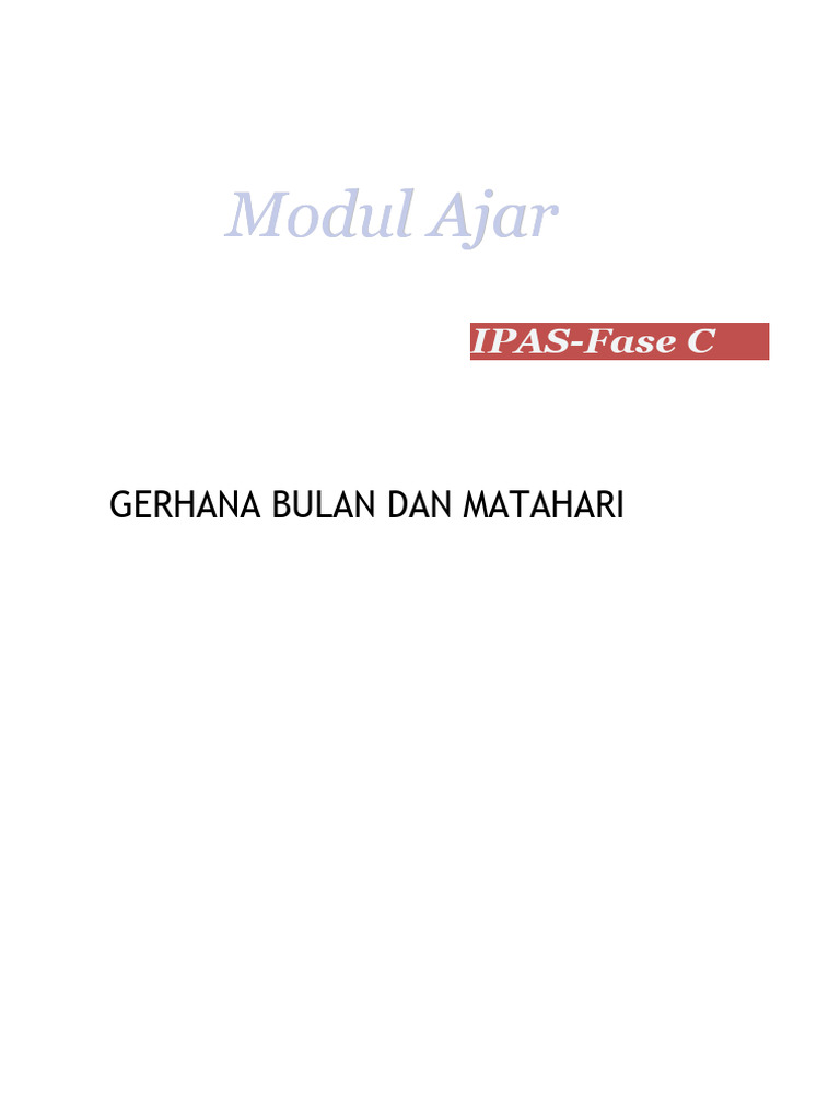 Modul Ajar Ilmu Pengetahuan Alam Dan Sosial (IPAS) - Mendemonstrasikan Rotasi Dan Revolusi Bumi ...