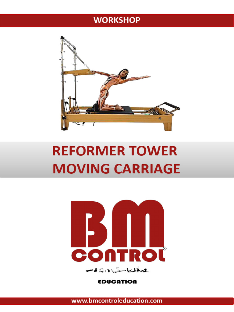 Reformer Tower Moving Carriage | PDF
