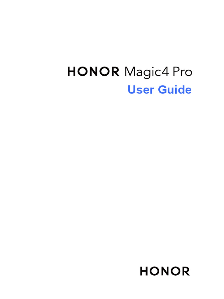 HONOR Magic4 Pro User Guide - (Magic UI 6.0 - 01, En) | PDF | Camera | Bluetooth