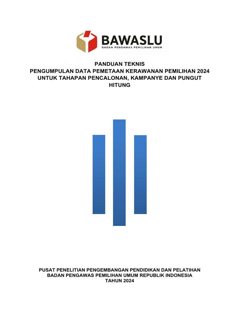 d. (Buku) Panduan Teknis Pengisian Dan Pengumpulan Data Pemetaan ... d. (Buku) Panduan Teknis Pengisian Dan Pengumpulan Data Pemetaan ...