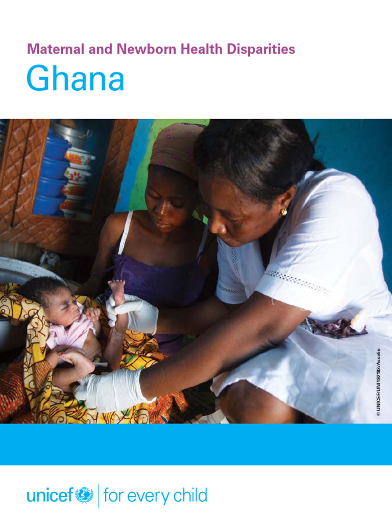 Maternal and Newborn Health - GHA | PDF | Infant Mortality | Maternal Death