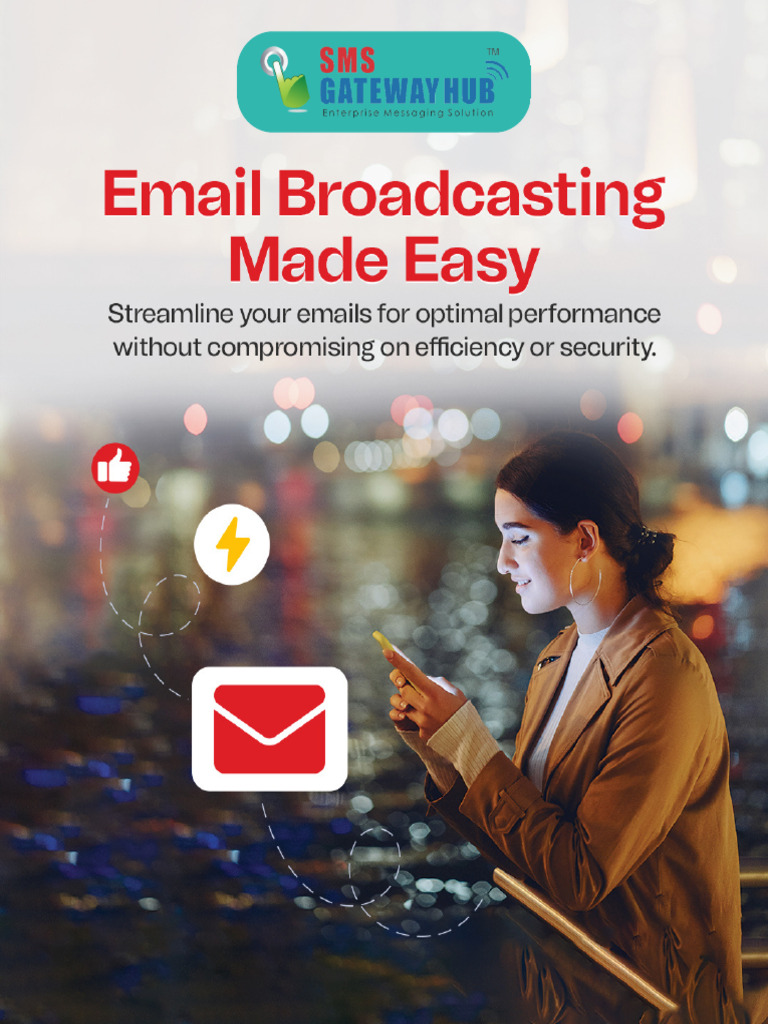 Email Broadcasting Made Easy by Smsgatewayhub | PDF