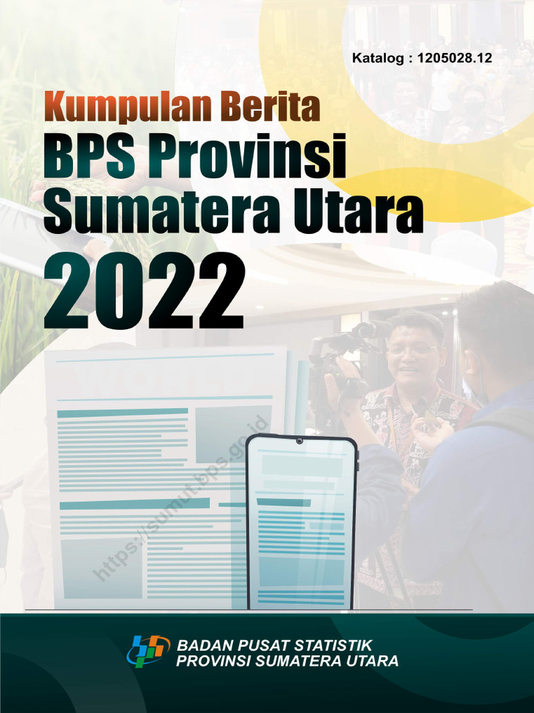 Kumpulan Berita BPS Provinsi Sumatera Utara 2022 | PDF