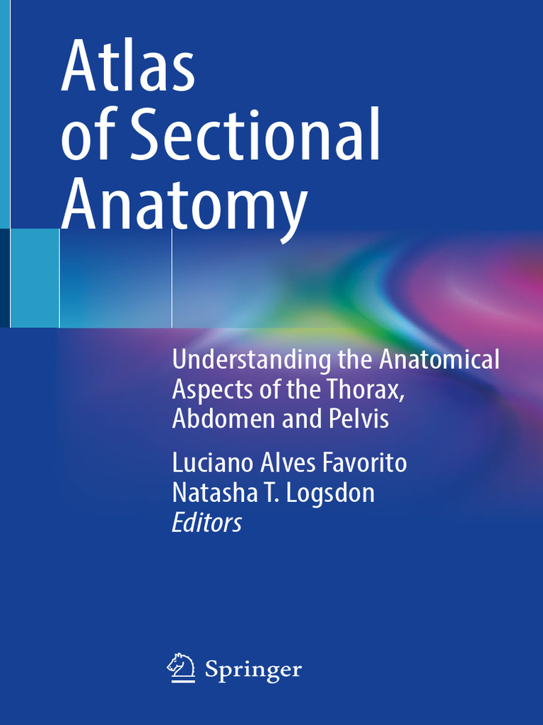 Atlas of Sectional Anatomy | PDF | Lung | Thorax