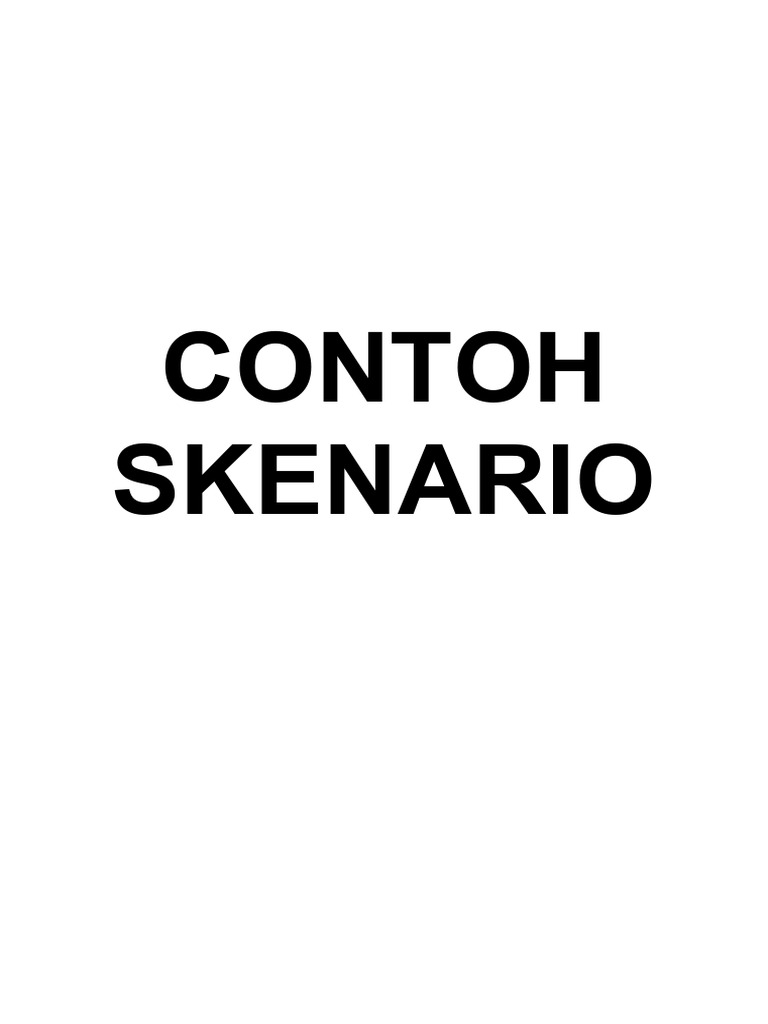 Contoh Skenario | PDF | Kesehatan Holistik | Sains & Matematika