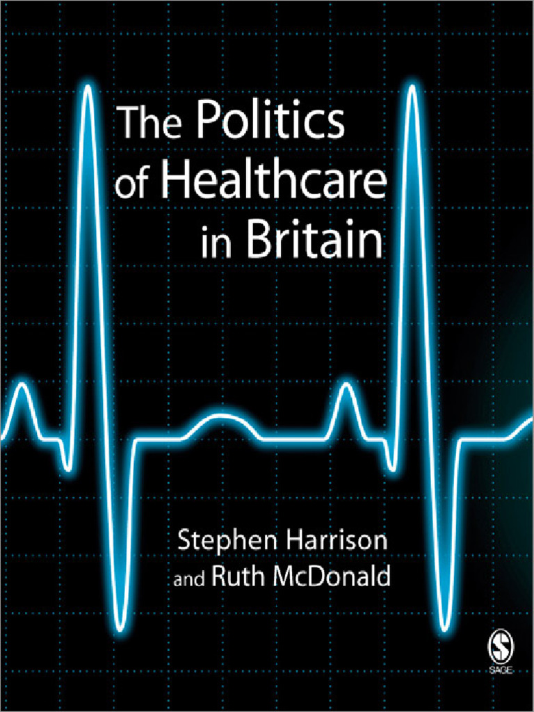 The Politics of Healthcare in Britain (PDFDrive) | PDF | Health Care ...