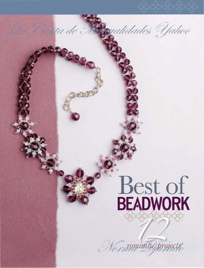 Best of Beadwork 12 Romantic Projects | PDF