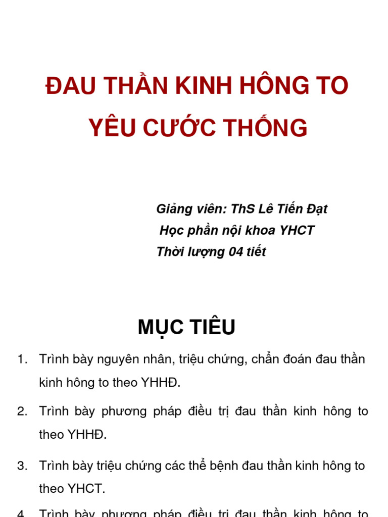 - Đau Thần Kinh Hông to - Ths. Lê Tiến Đạt | PDF