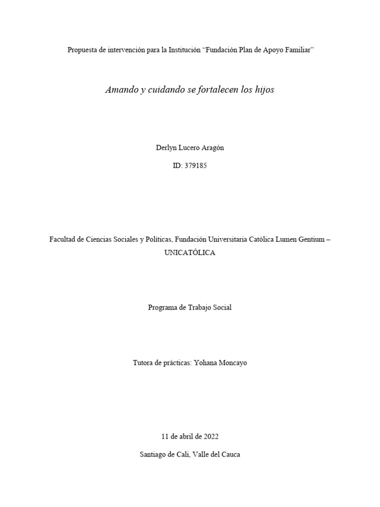 Derlyn Aragon Propuesta de Intervencion - Fundacion Plan de Apoyo Familiar - Abril 2022-Lista ...