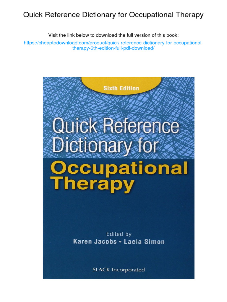 Quick Reference Dictionary For Occupational Therapy. ISBN 9781617116469 ...