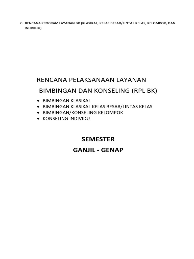 Rencana Pelaksanaan Layanan Bimbingan Dan Konseling (RPL BK) | PDF ...