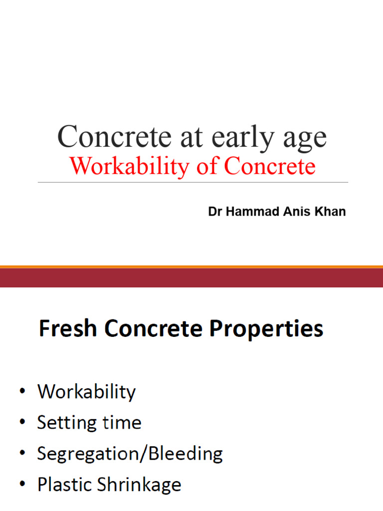 CE 308 Lec 6 Workability of Concrete | PDF | Concrete | Cement