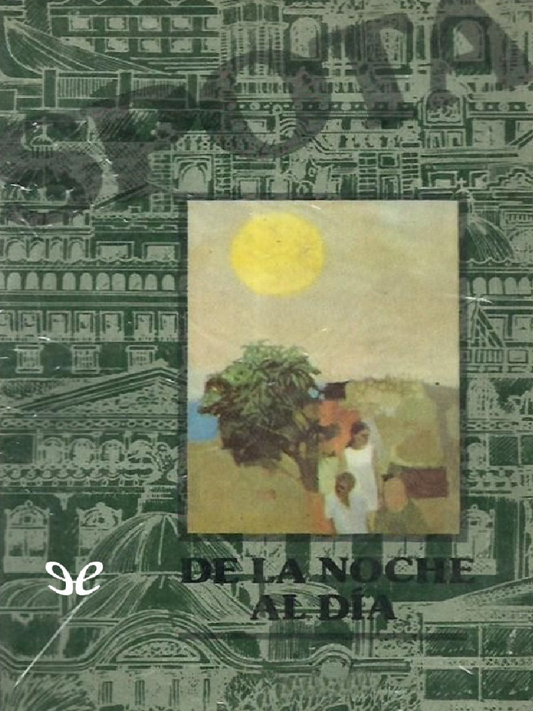 De la noche al dia | PDF