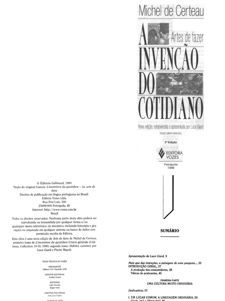 Michel de Certeau - A Invenção Do Cotidiano - Artes de Fazer-Vozes ...