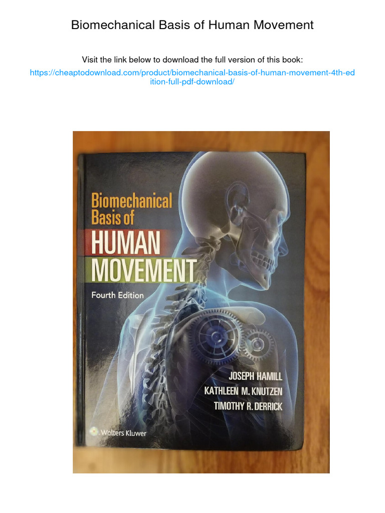 Biomechanical Basis of Human Movement. ISBN 1451177305, 978-1451177305 ...