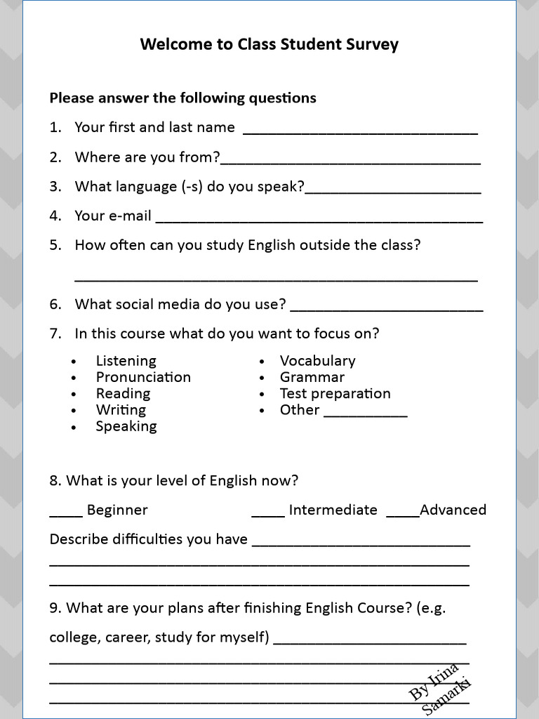 Welcome To Class Student Survey: Please Answer The Following Questions ...