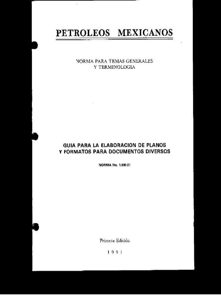 NORMA PEMEX 1.030.01-1991 Guia para La Elaboración de Planos y Formas para Documentos Diversos | PDF