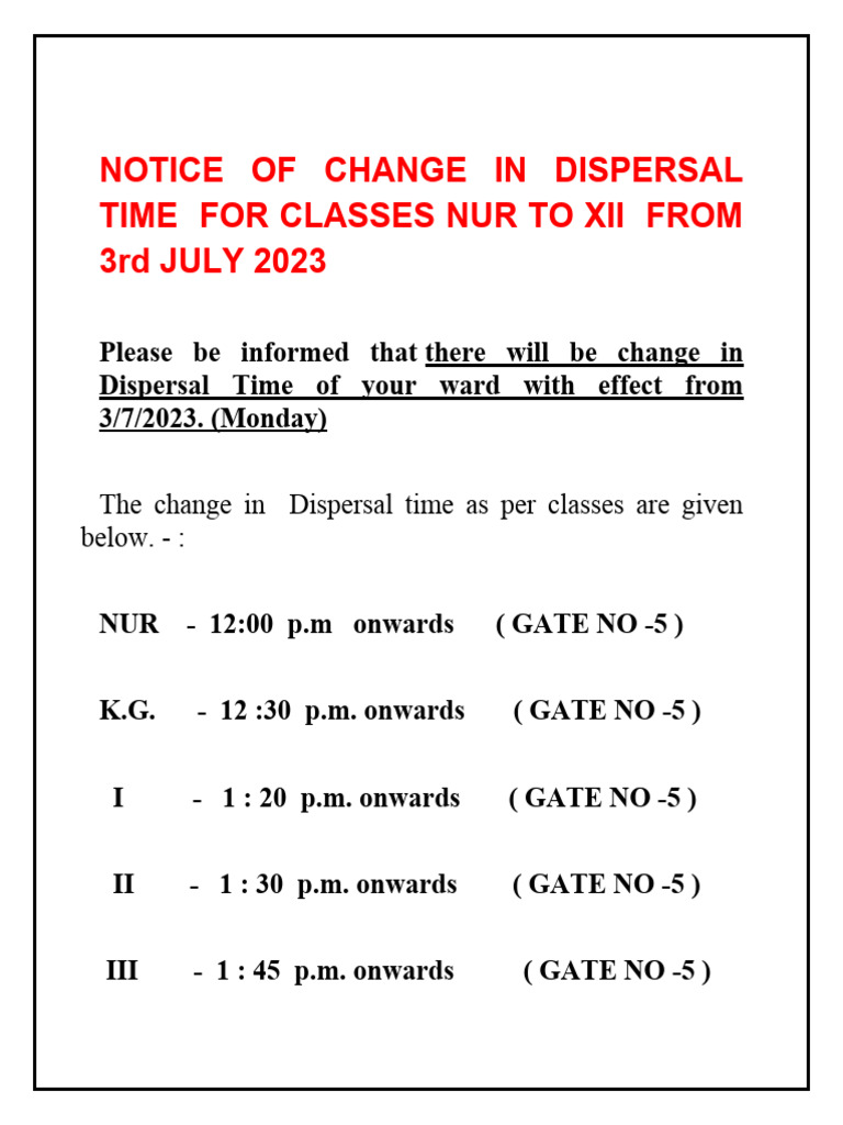 Notice of Change in Dispersal Time For Classes Nur To Xii From 3rd JULY ...