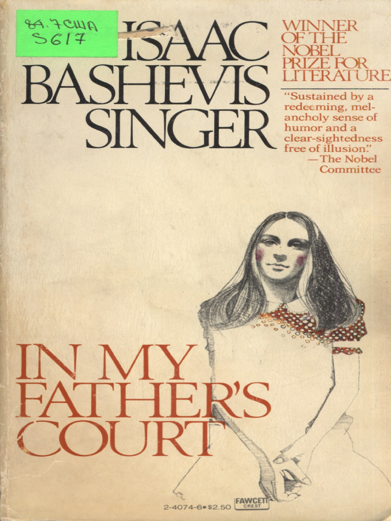 Isaak Bashevis Singer - in My Fathers Court | PDF