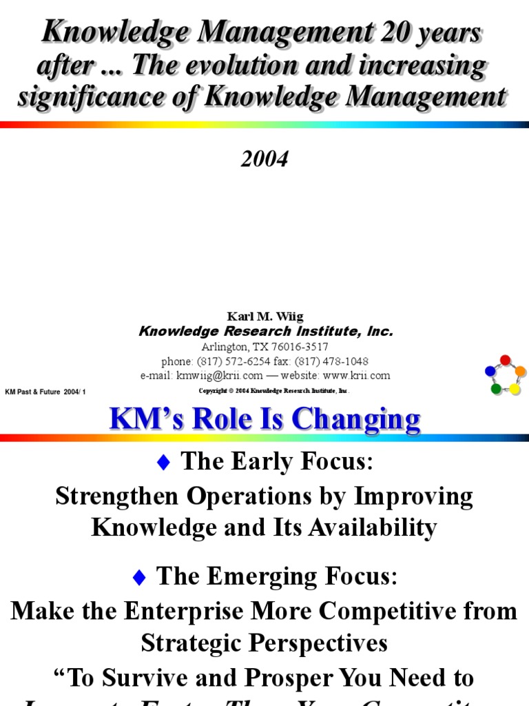 Knowledge Management: 20 Years After ... The Evolution and Increasing ...