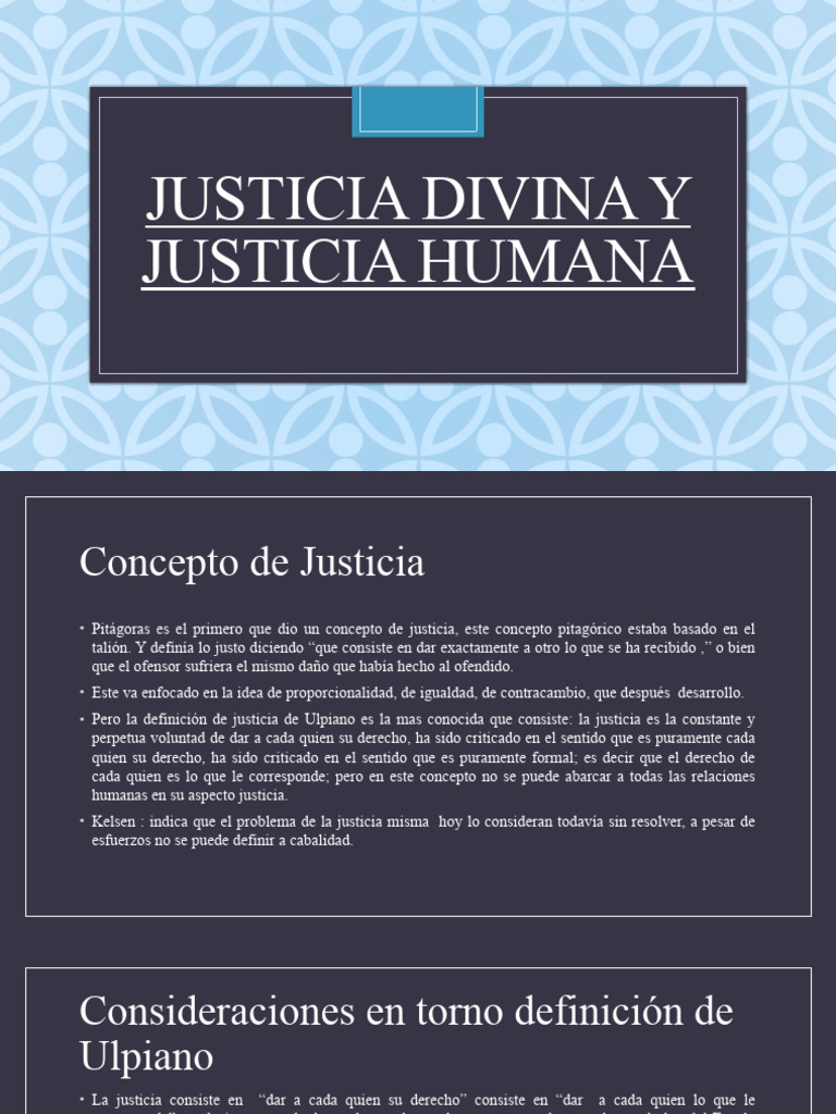 Justicia Divina y Justicia Humana J Justicia Individual y Justicia ...