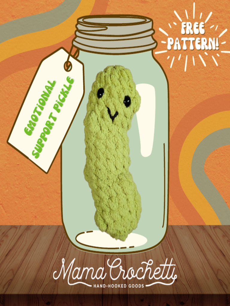 PATTERN Emotional Support Pickle | PDF | Crochet | Woven Fabrics