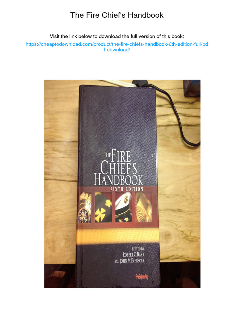 The Fire Chief's Handbook. ISBN 0878148302, 978-0878148301 | PDF ...