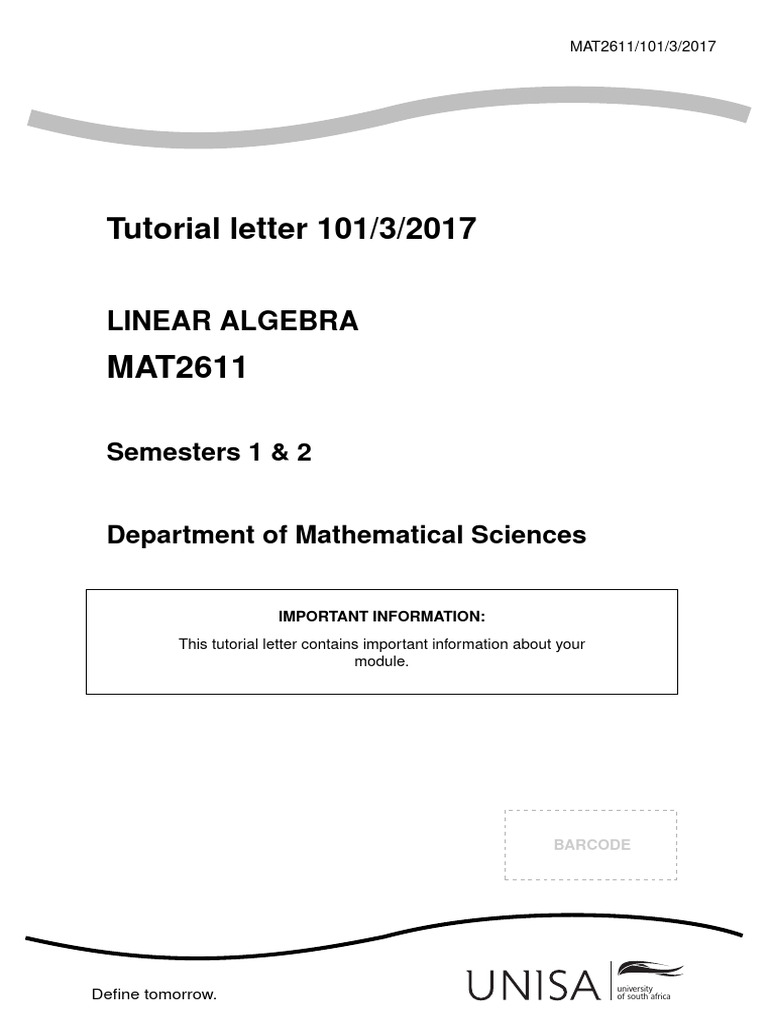 Tutorial Letter 101/3/2017: Linear Algebra | PDF | Eigenvalues And Eigenvectors | Basis (Linear ...
