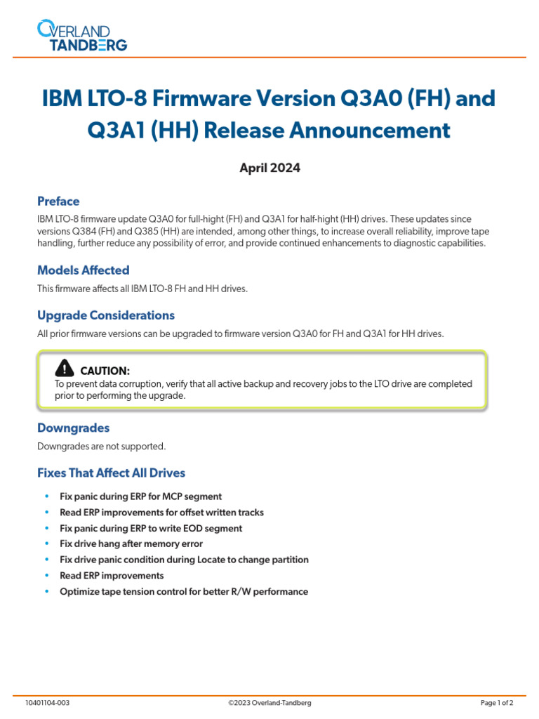 New - IBM LTO-8 Firmware Version Q3A0 (FH) and Q3A1 (HH) Release Notes ...