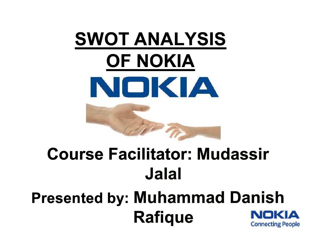 A SWOT Analysis of Nokia Corporation: Evaluating the Multinational ...