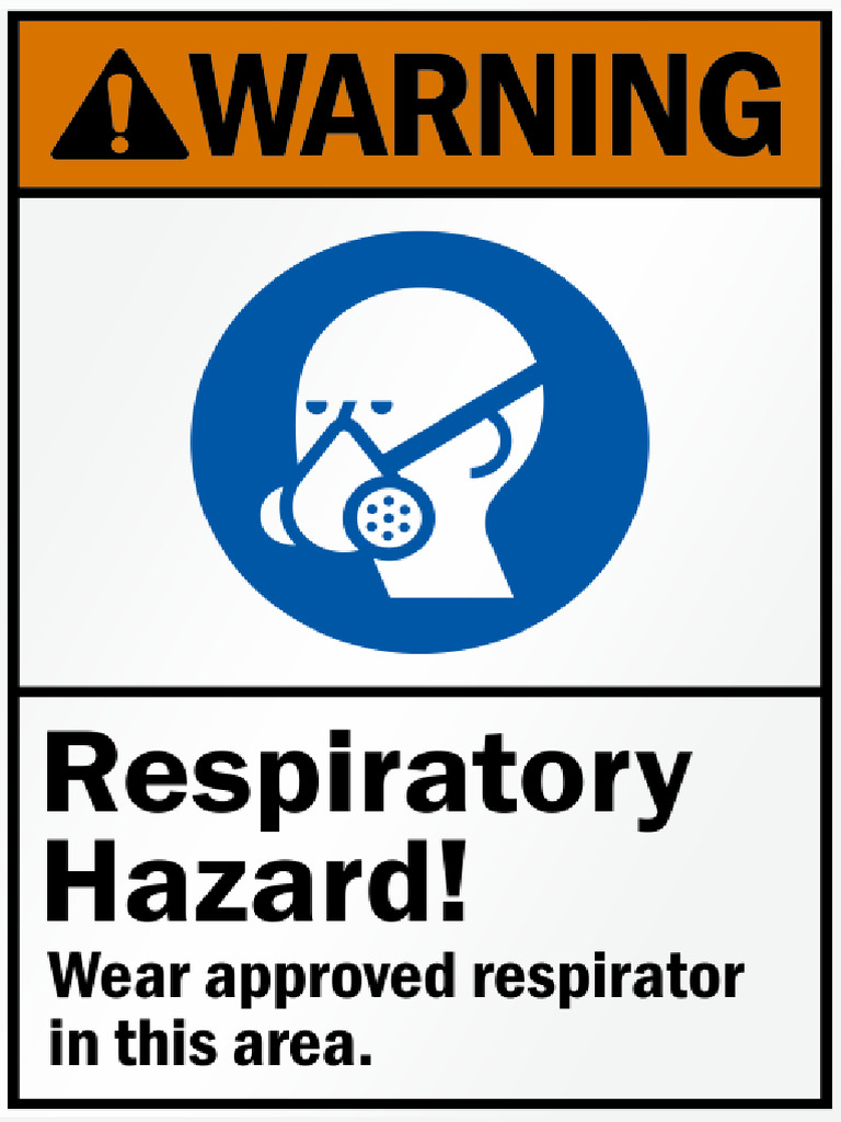 Respiratory Hazard Wear rPE Sign | PDF