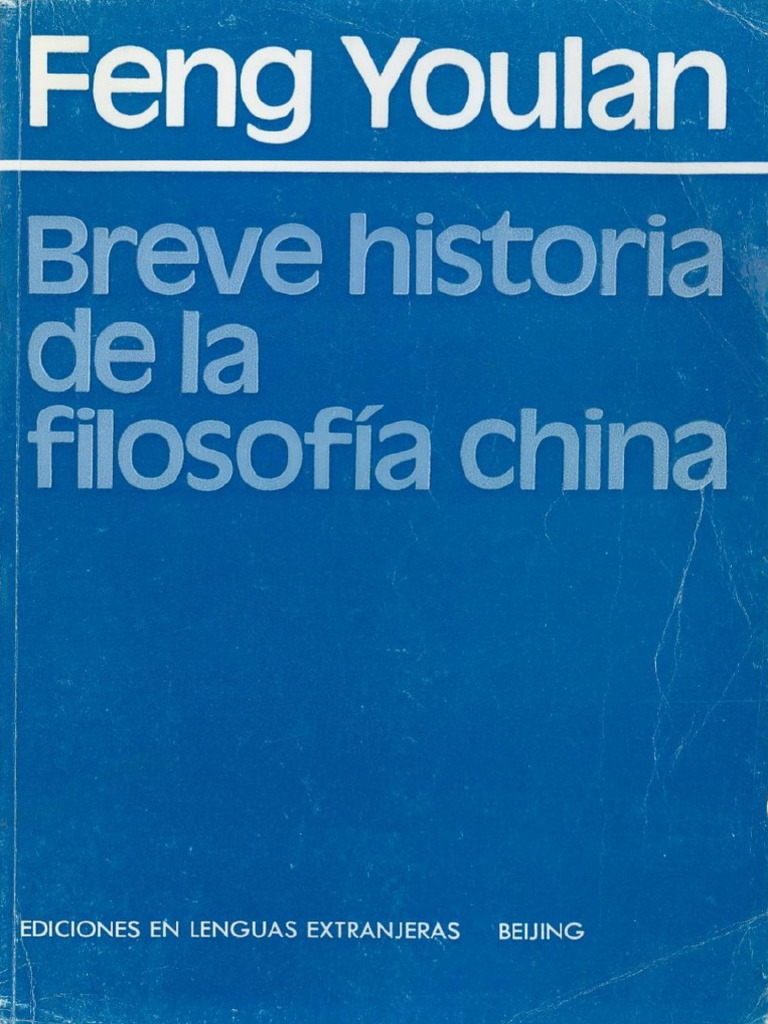 Youlan, Feng - Breve Historia de La Filosofía China X Jtrepper | PDF