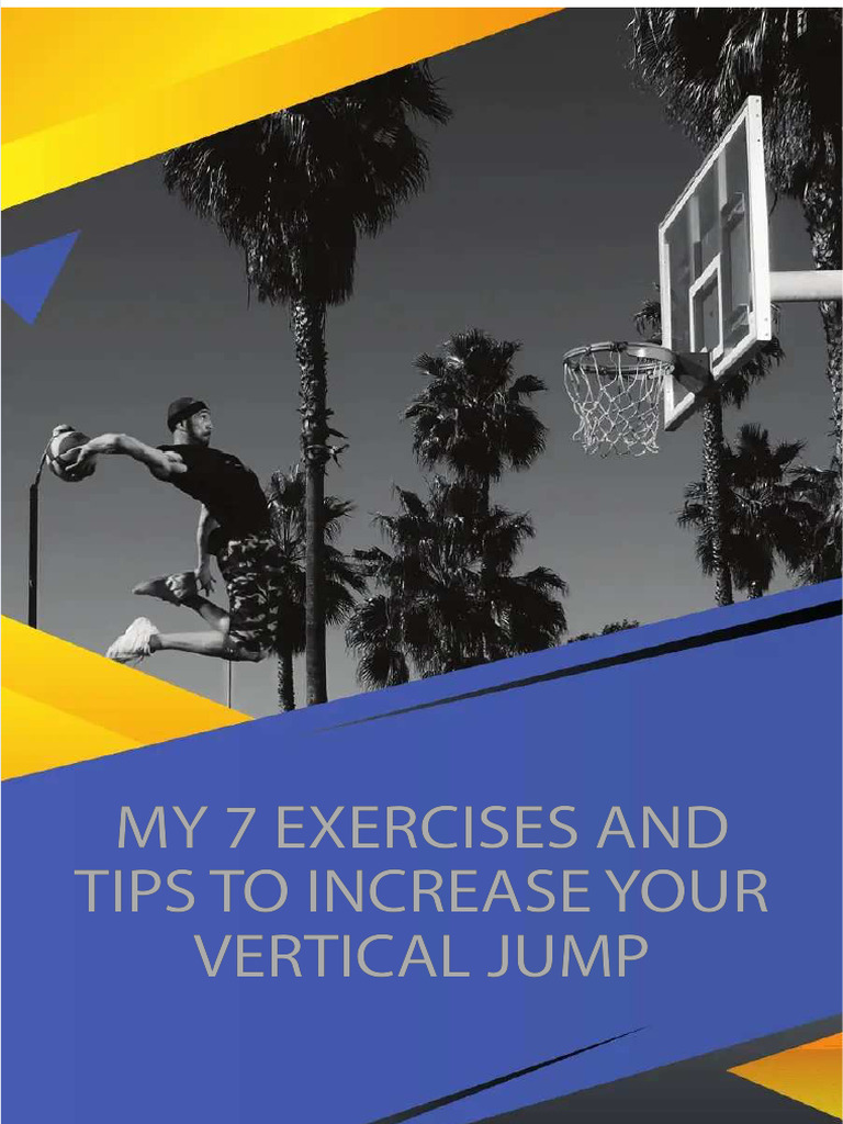 7 Tips to Boost Your Vertical Jump | PDF | Physical Exercise | Physical ...