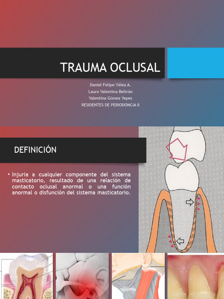 Trauma Oclusal | PDF | Odontología | Ortodoncia