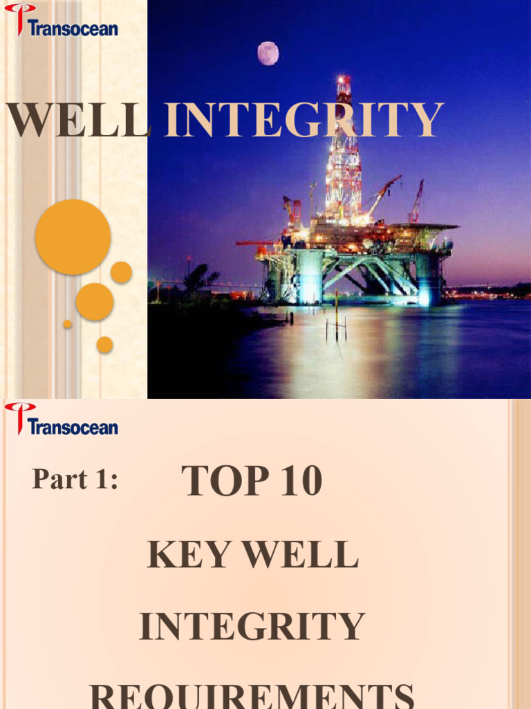 Well Integrity Presentation | PDF | Casing (Borehole)