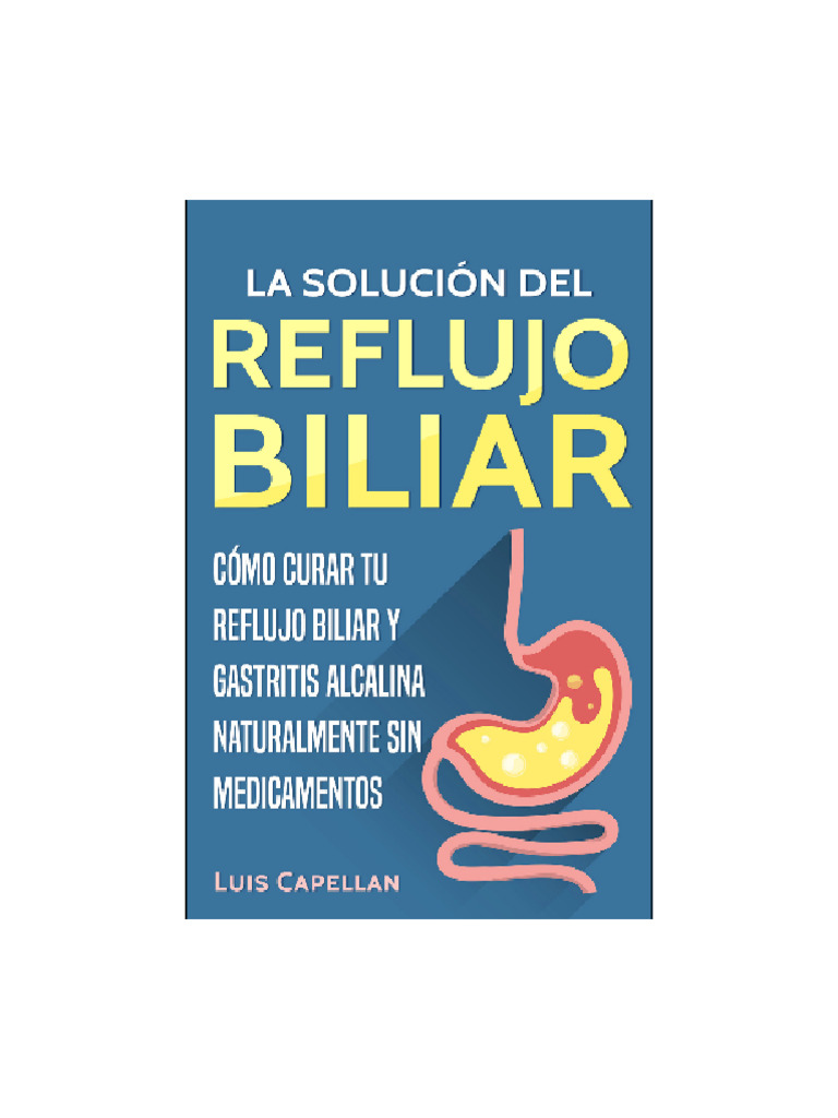La Solución del Reflujo Biliar | PDF