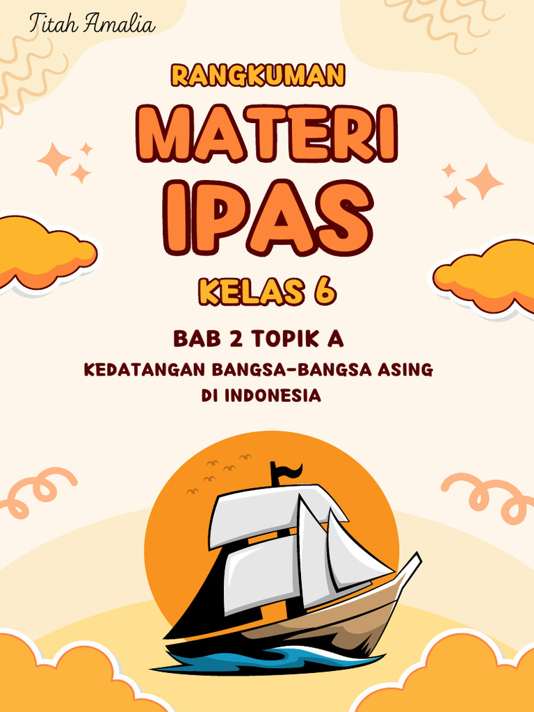 Rangkuman Materi IPAS Kelas 6 Bab 2 Topik A | PDF