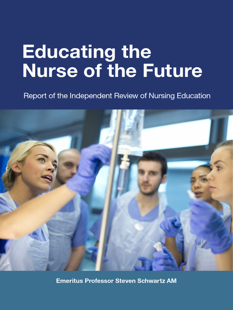 Educating The Nurse of The Future | PDF | Nursing | Nurse Practitioner