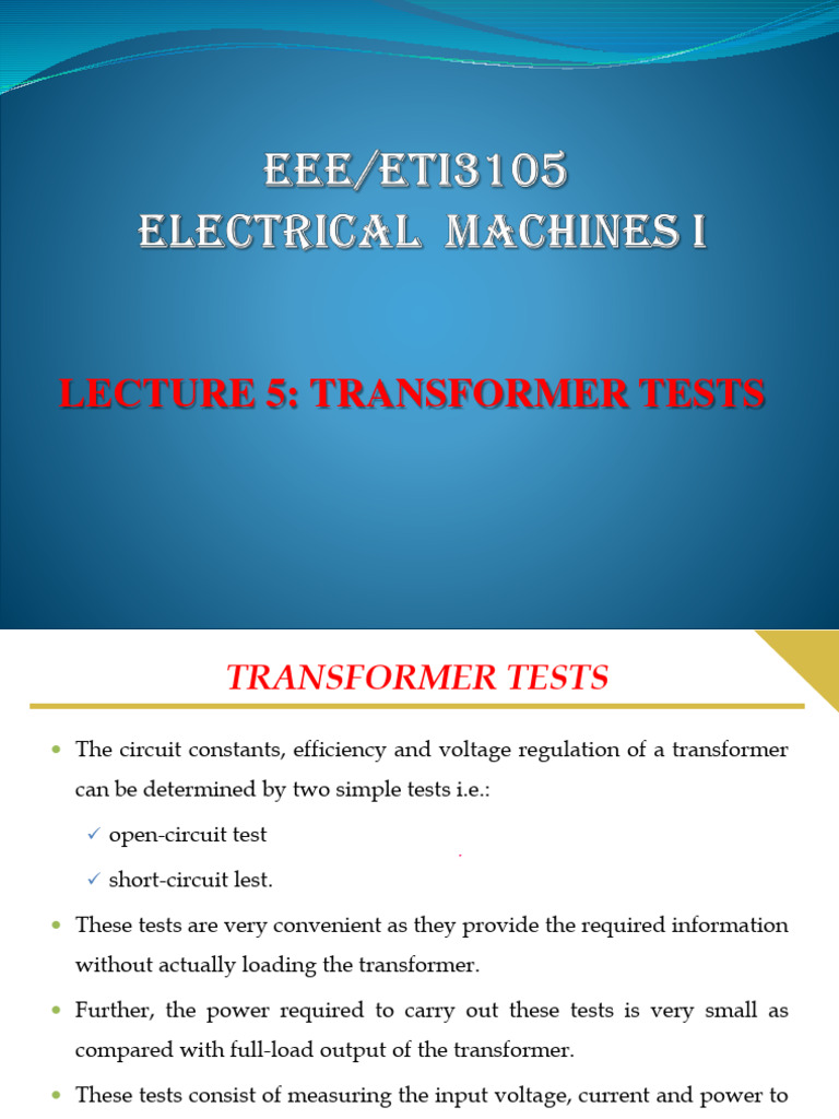 Lecture 5-Transformer Tests & Efficiency | PDF | Transformer | Power ...
