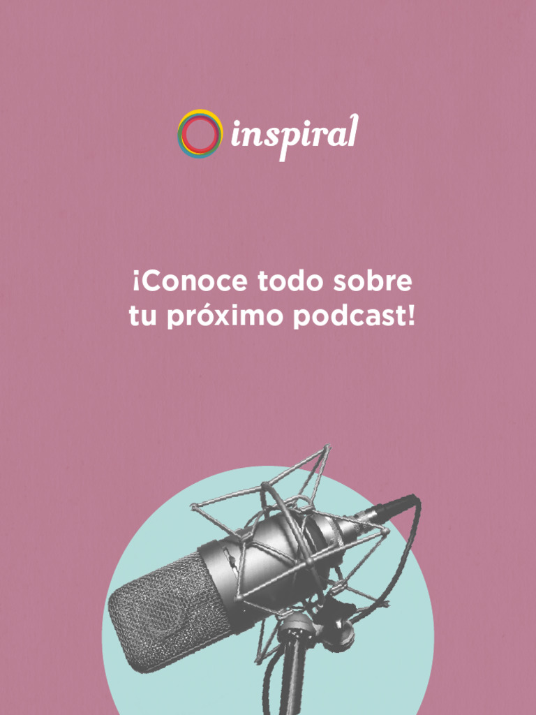 Producción de Podcasts en Inspiral México | PDF | Podcast | Multimedia
