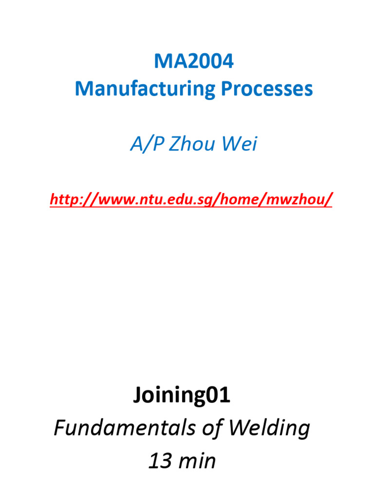 Joining Part 1 Introduction And Fusion Welding 1 Pdf Welding Construction
