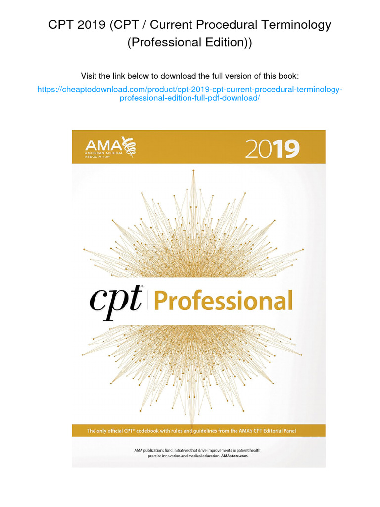 CPT 2019 (CPT / Current Procedural Terminology (Professional Edition) ) - ISBN 1622027523, 978 ...