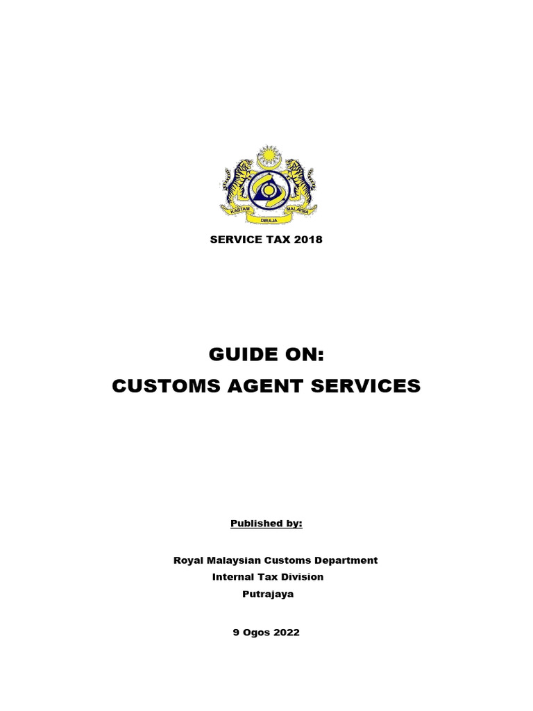 Guide On Custom Agent - 20220809 | PDF | Customs | Taxes