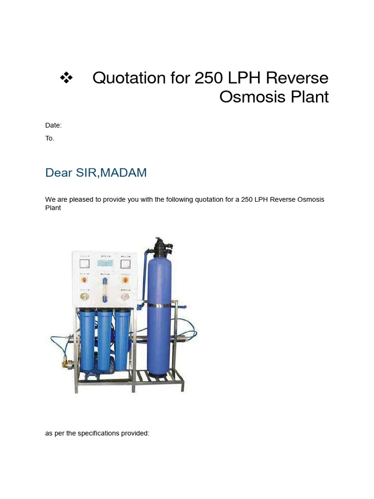 Quotation For 250 LPH Reverse Osmosis Plant | PDF | Pump | Gas Technologies Quotation For 250 LPH Reverse Osmosis Plant | PDF | Pump | Gas Technologies