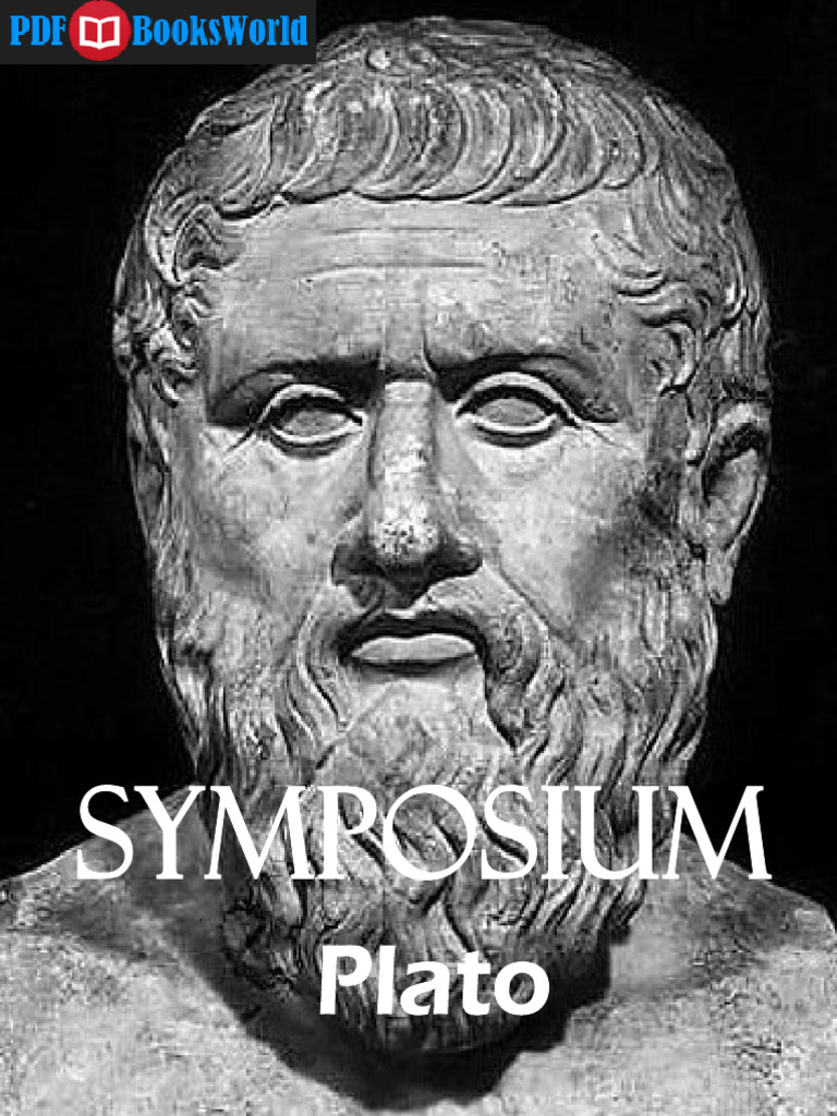 Plato - Symposium | PDF | Symposium (Plato)