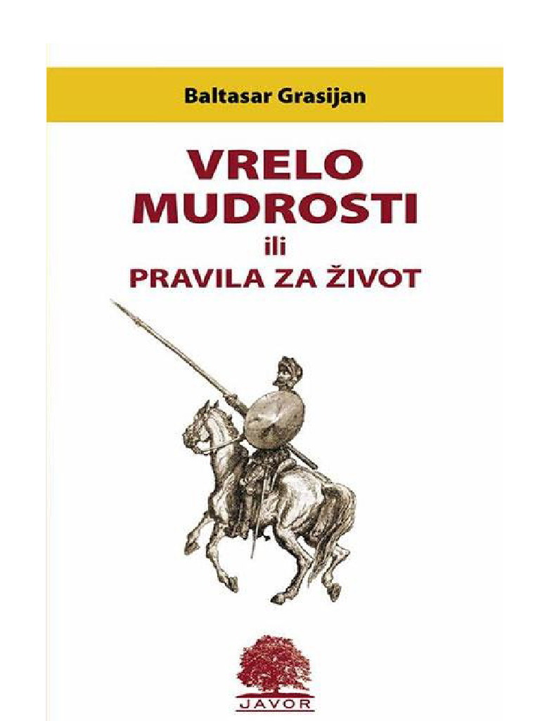 Baltasar Gracian Vrelo Mudrosti Ili Pravila Za Zivot | PDF